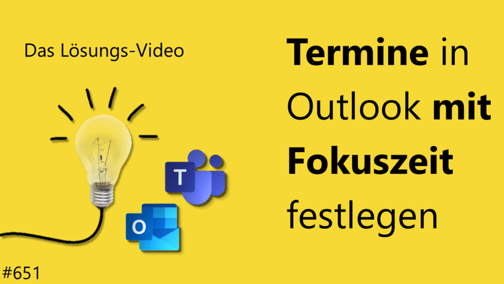 Termine in Outlook mit Fokuszeit festlegen - Team Hahner®