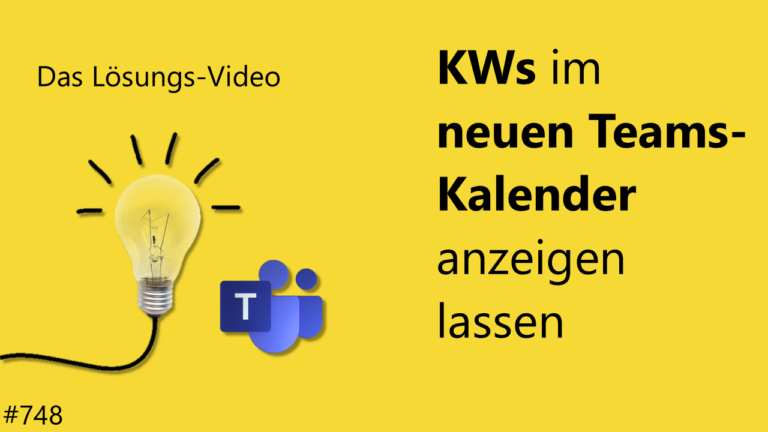 KWs im neuen Teams-Kalender anzeigen lassen - Team Hahner®